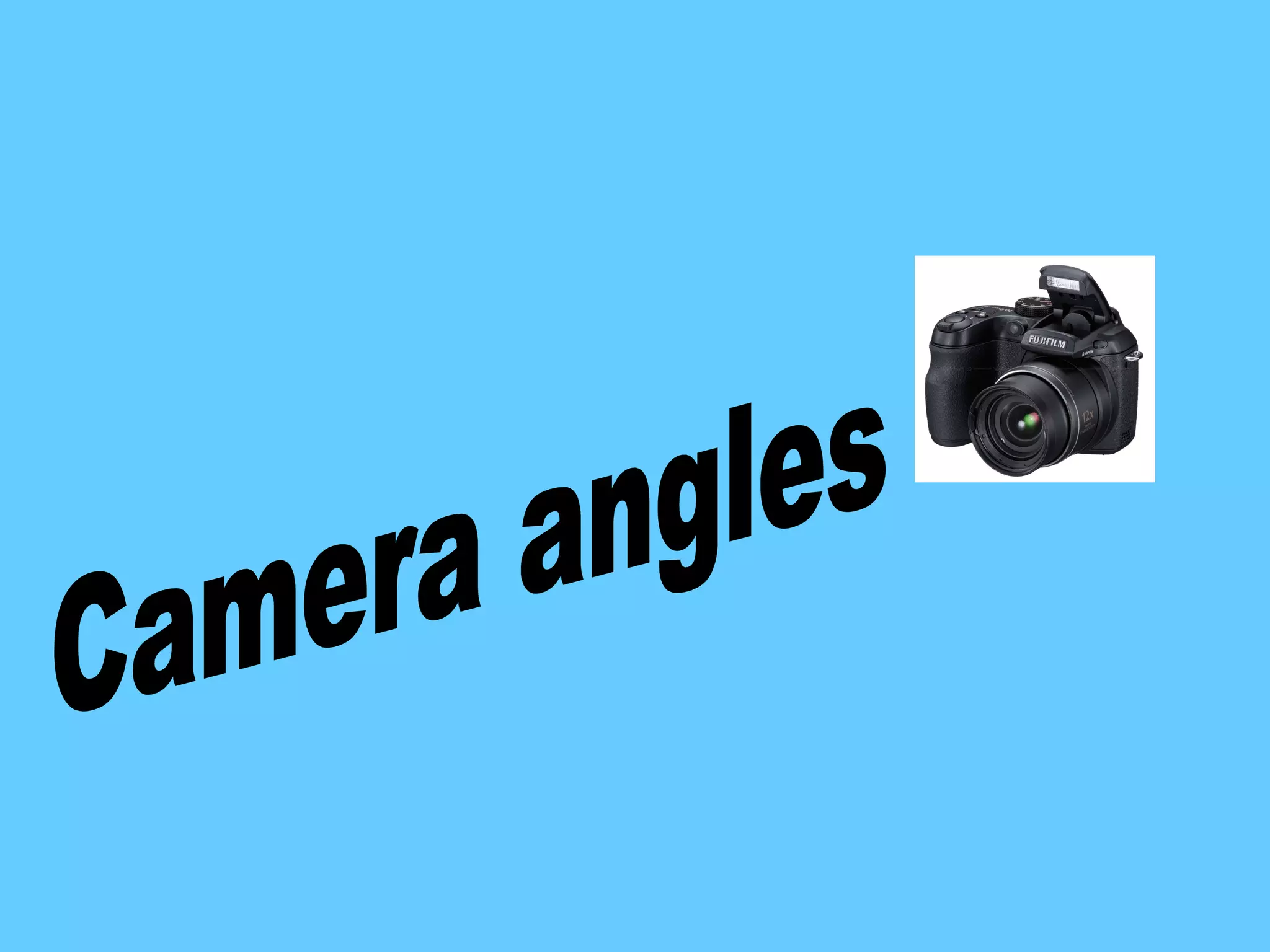 Camera angles powerpoint | PPT