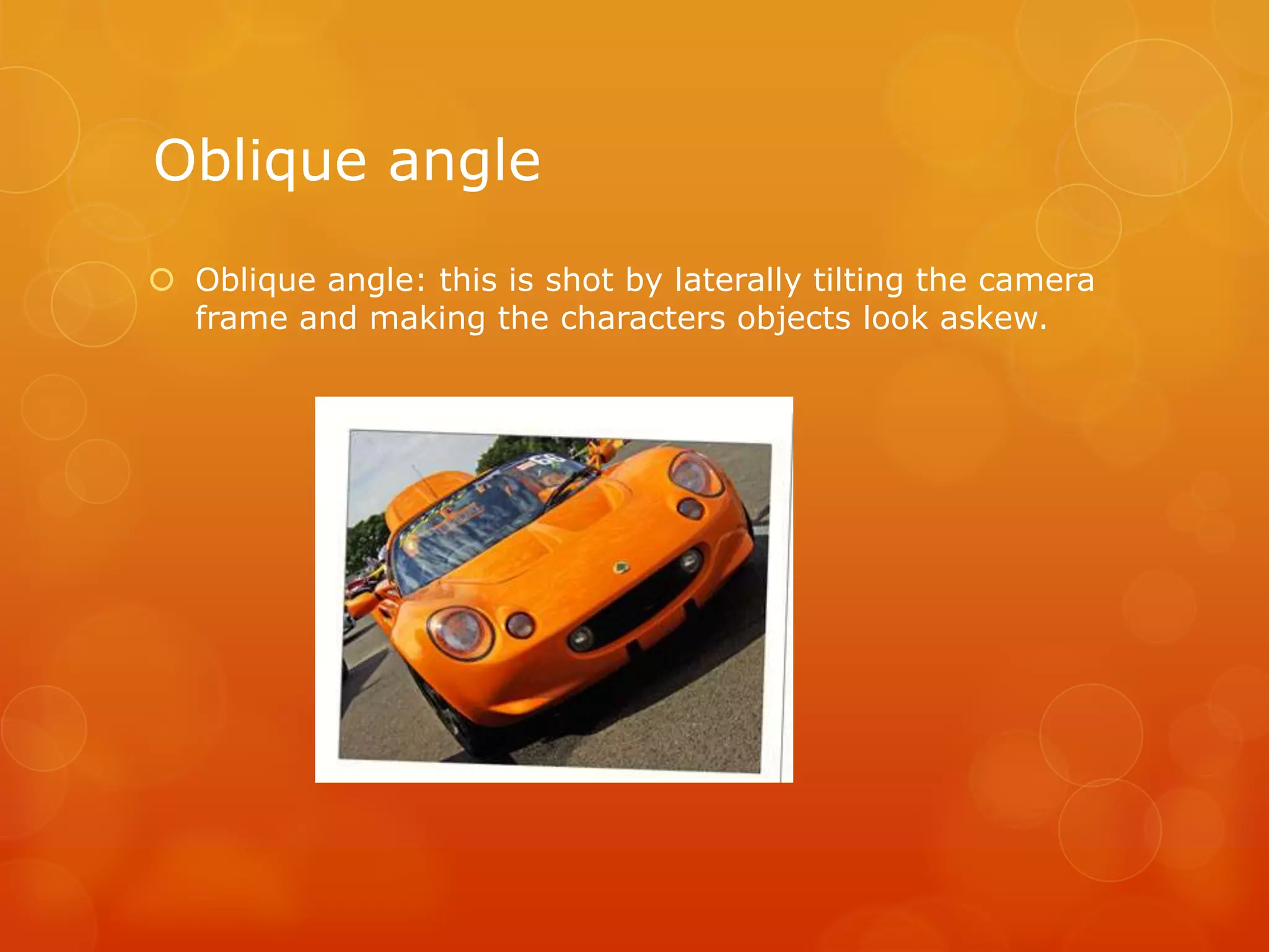 Camera angles powerpoint for slideshare | PPTX | Cameras and Camcorders | Consumer Electronics