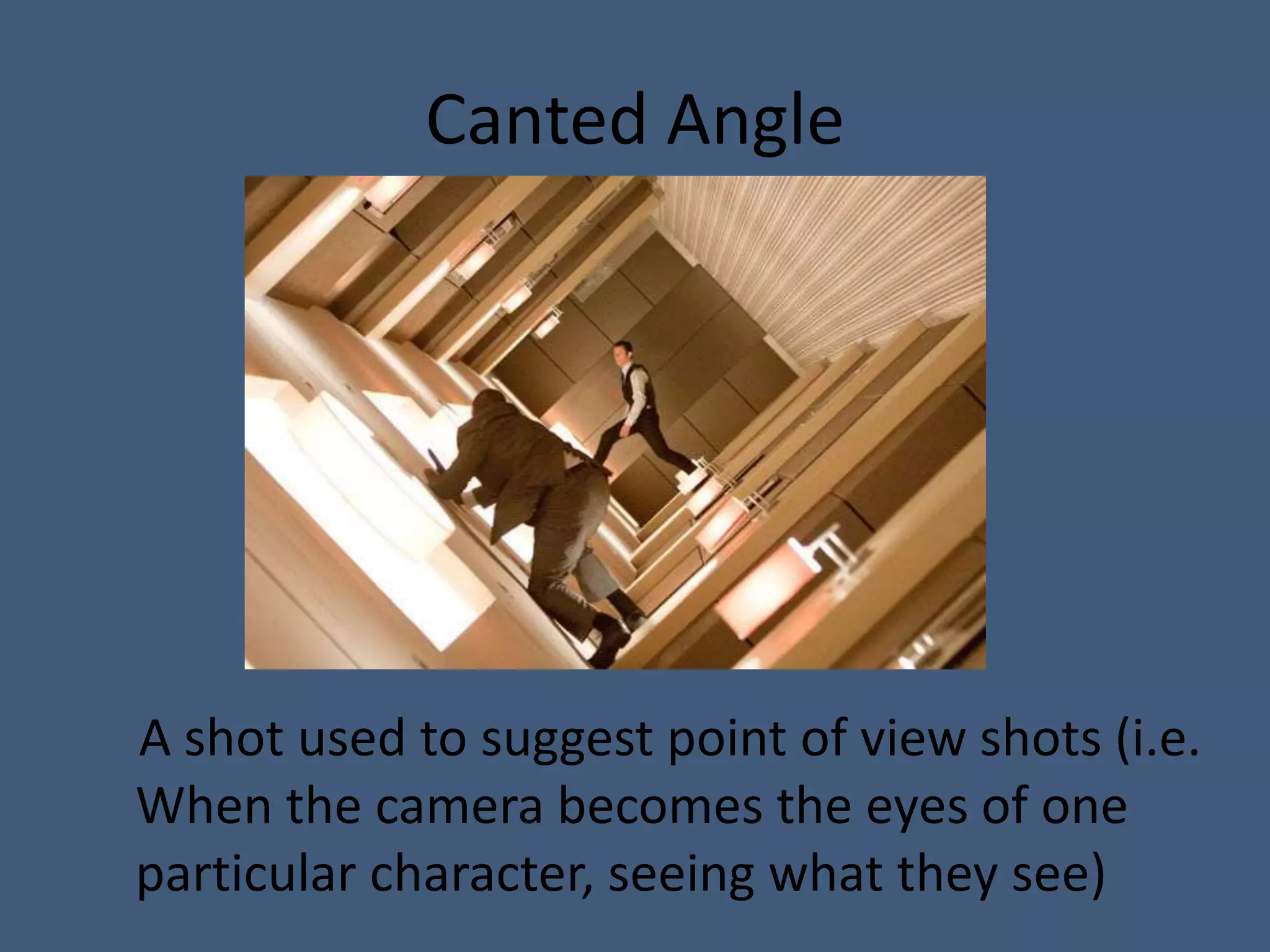 Camera angles, shots, movement and positions | PPTX | Photography | Arts and Crafts