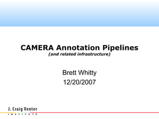 CAMERA metagenomic annotation pipeline | PPT