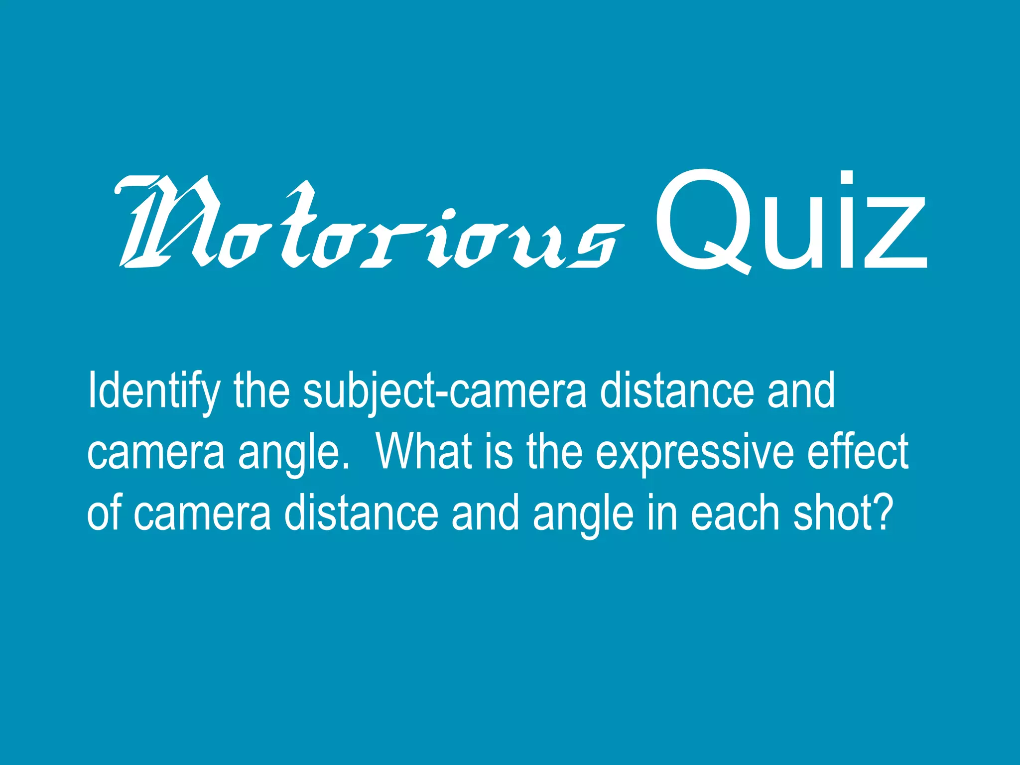 Camera distances and angles | PPT