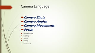 Camera language | PPTX