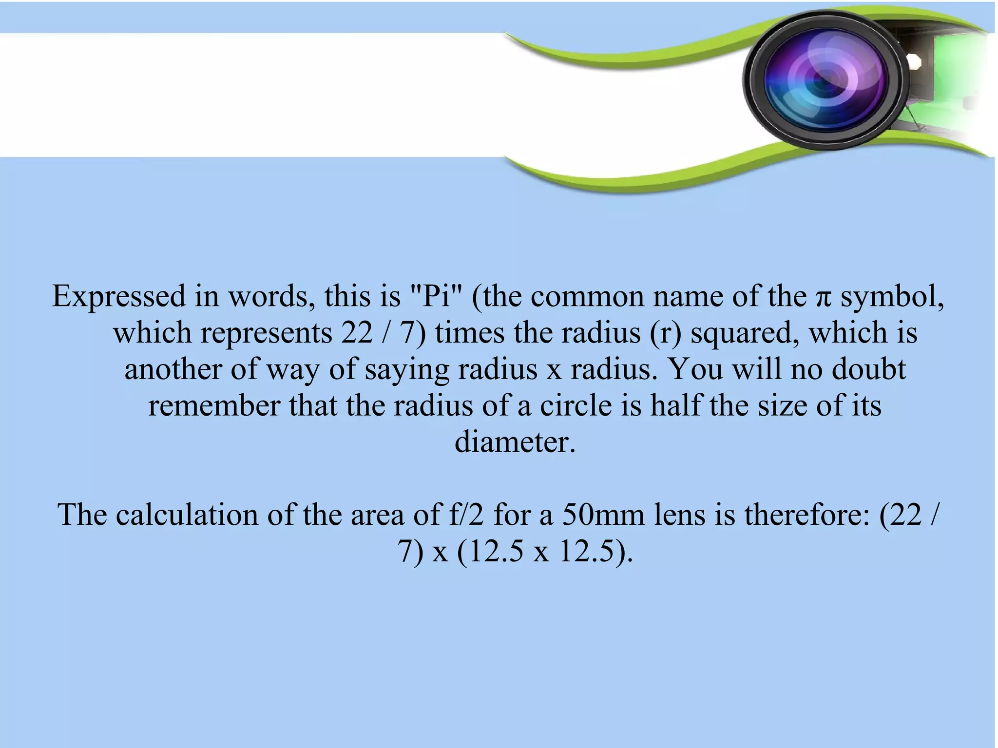 Camera lens f- stop values explained | PPT