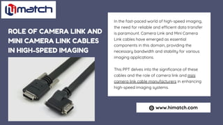 Role of Camera Link and Mini Camera Link Cables in High-Speed Imaging | PPT