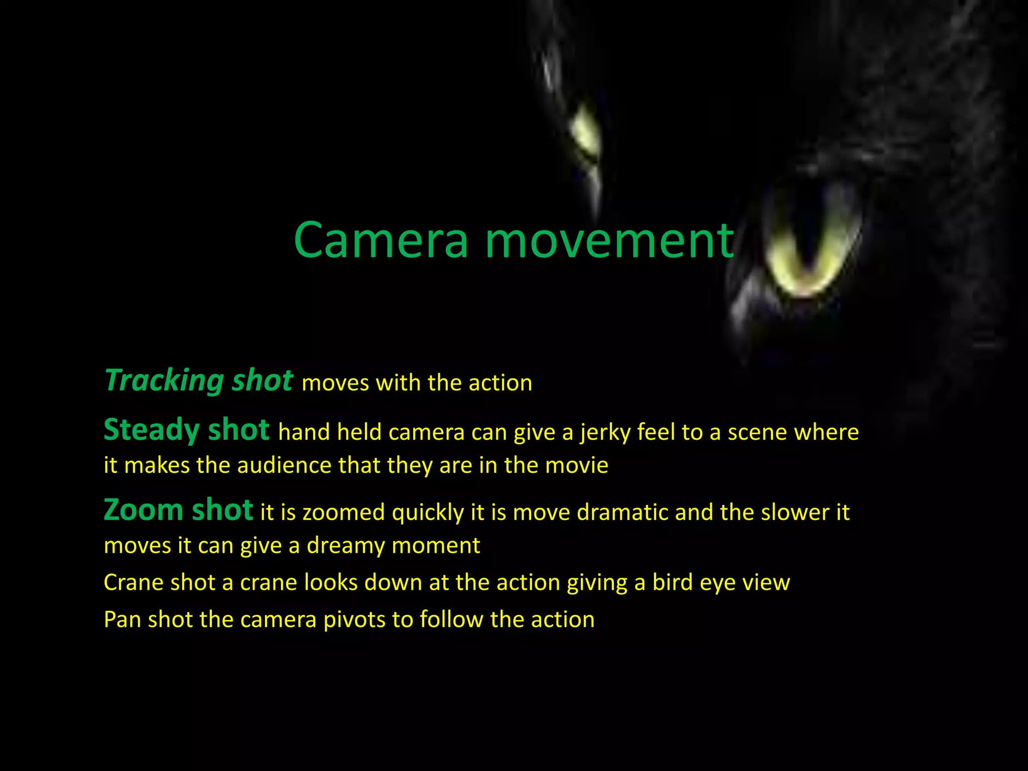Camera movement | PPTX | Photography | Arts and Crafts