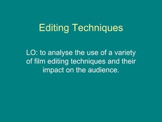 Camera movement and editing techniques | PPT | Video Production ...