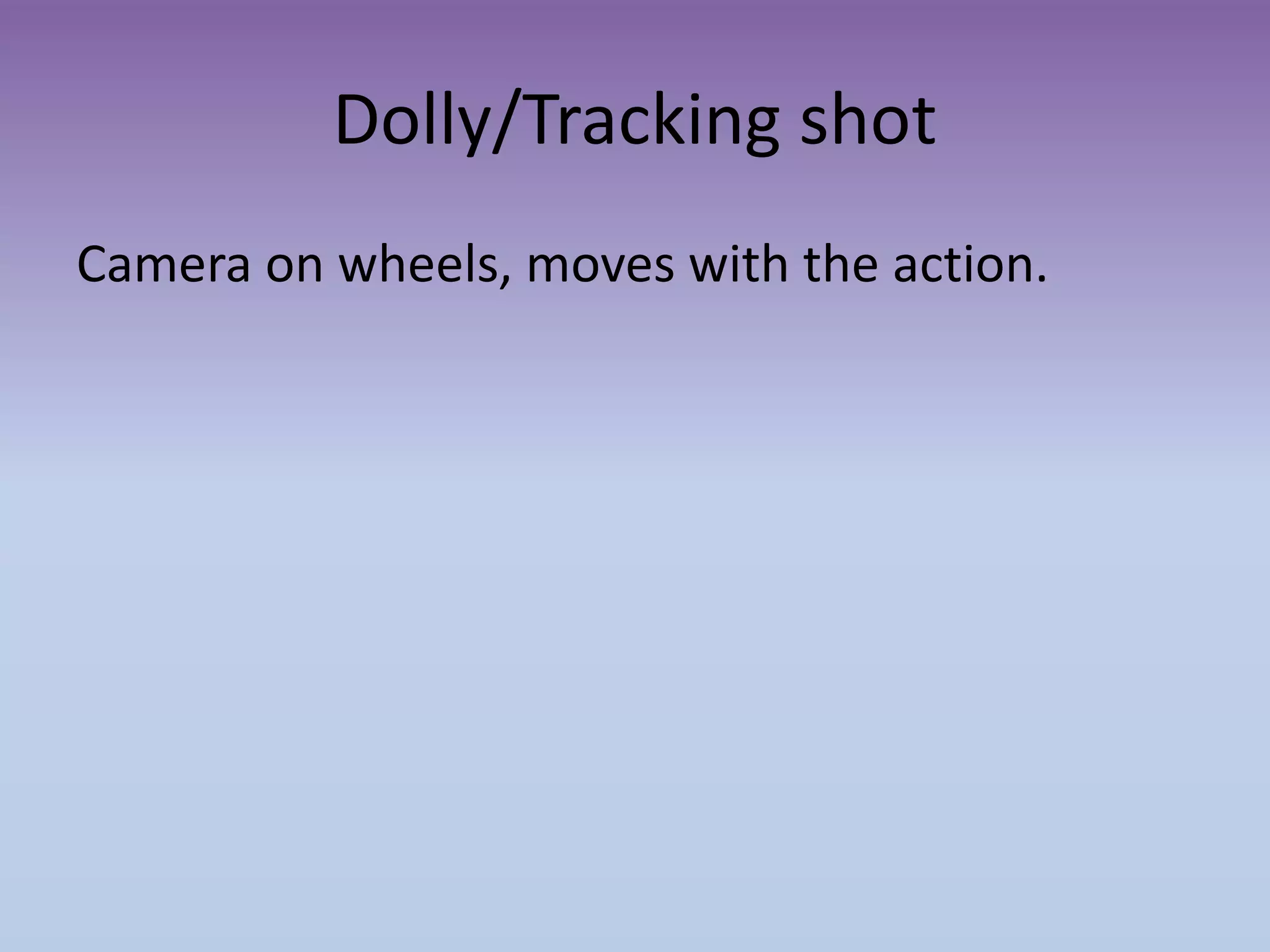 Different Types Of Camera Movements | PPTX