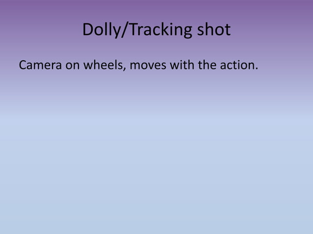 Different Types Of Camera Movements | PPTX
