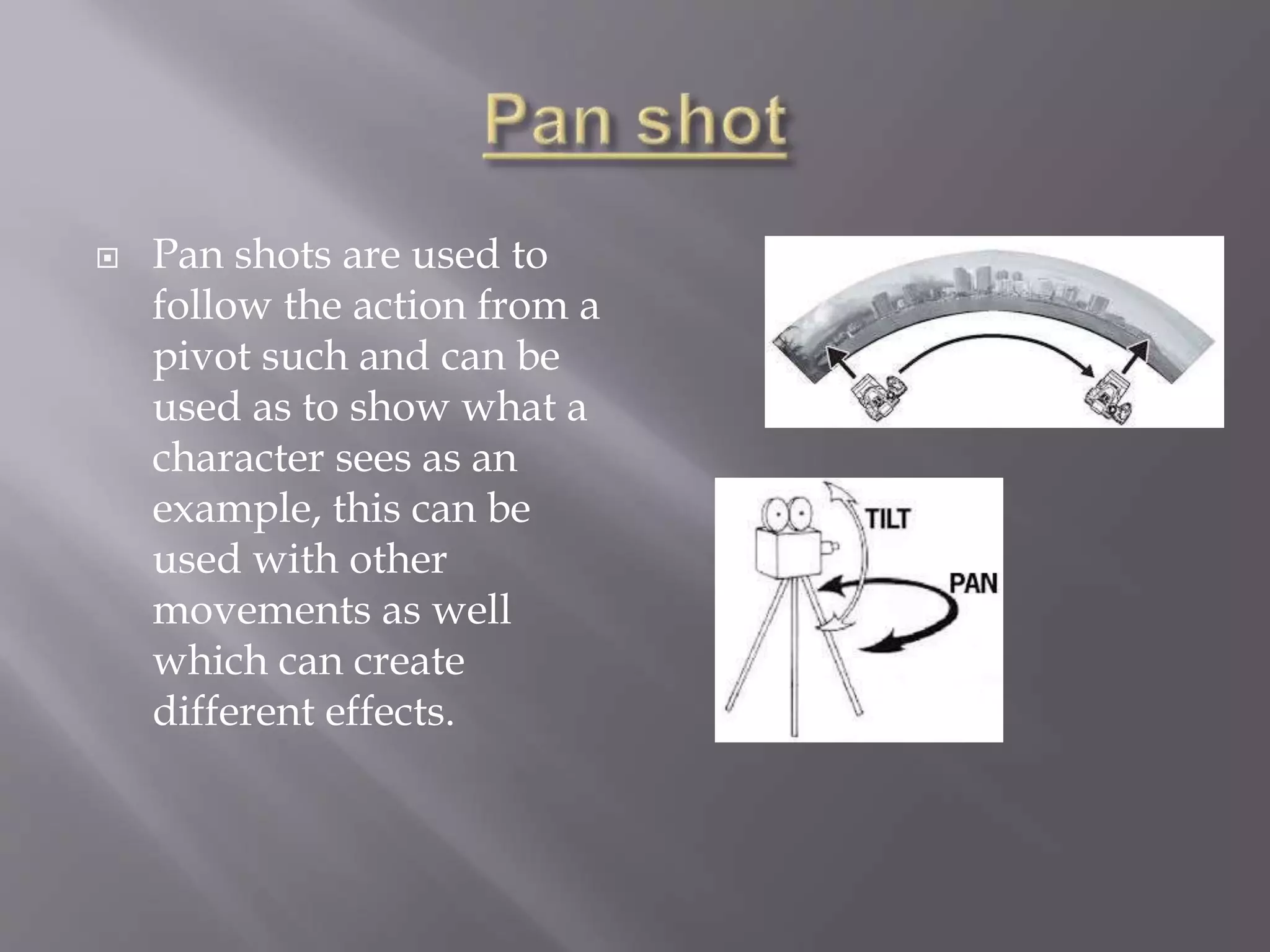 Camera movements | PPTX | Photography | Arts and Crafts