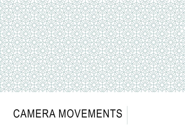 Camera movements | PPT