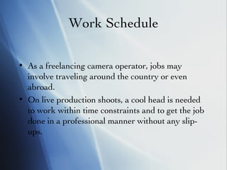 Cameraoperatorkeyskills | PPT