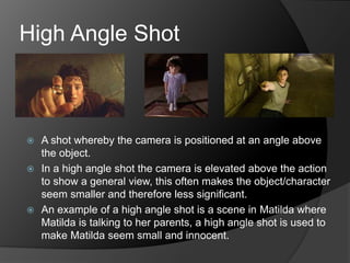 High Angle Shot Example