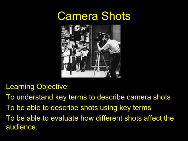 GCSE Film - Basic camera shots | PPTX | Photography | Arts and Crafts