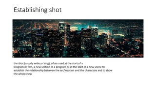 Camera Shots and Angles | PPTX