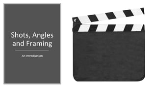 Camera shots and angles.pptx