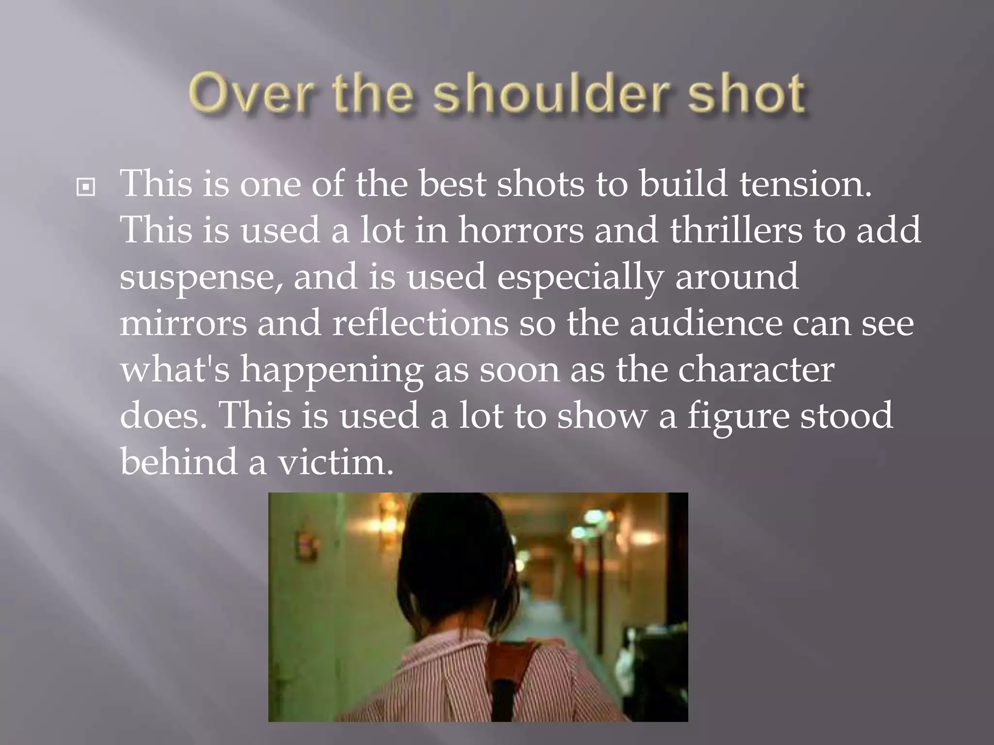Camera shots and angles for a horror and thriller film | PPTX