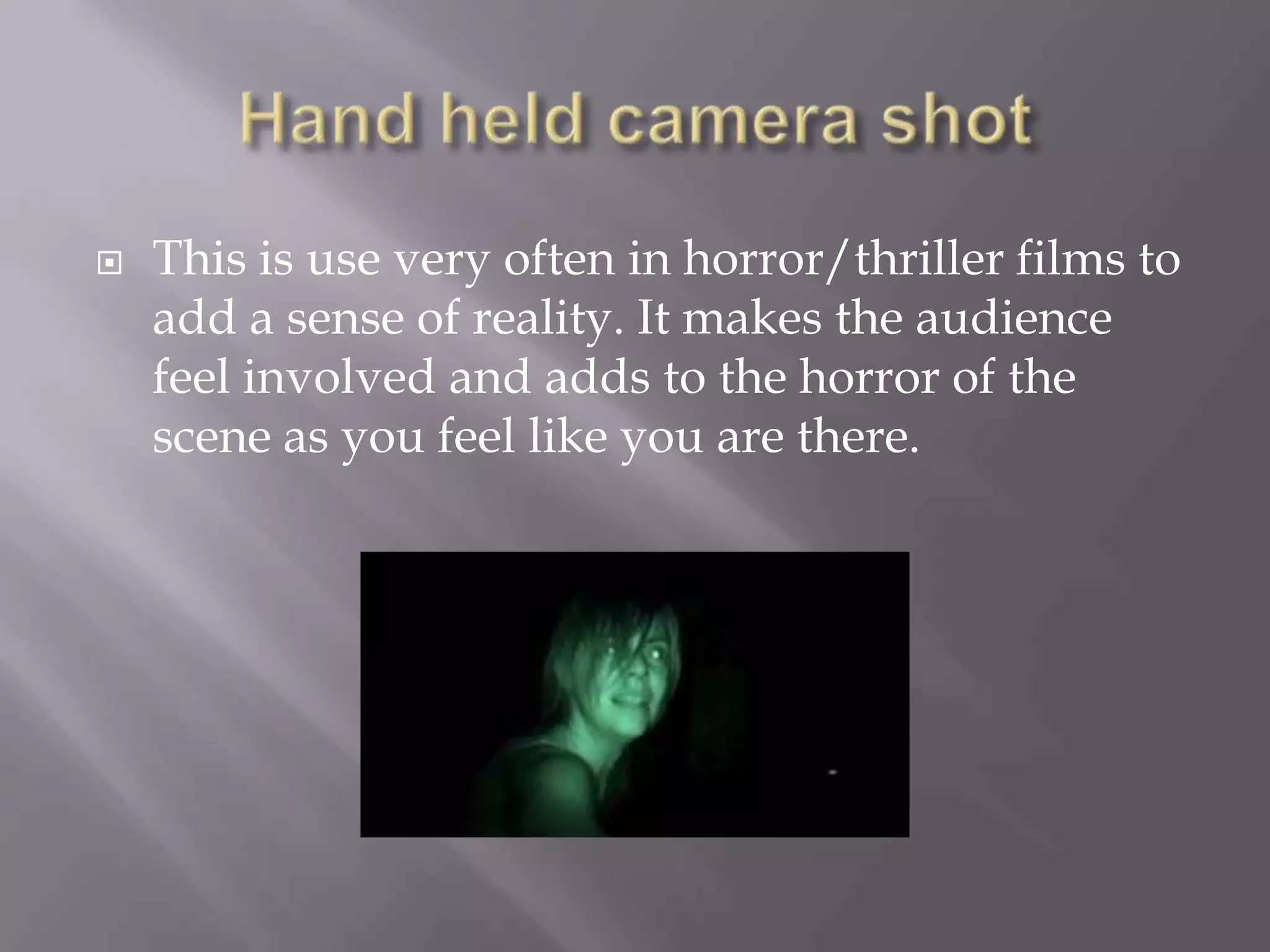 Camera shots and angles for a horror and thriller film | PPTX