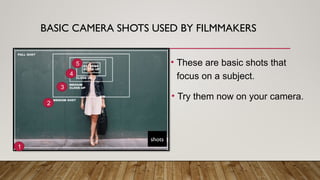 Camera Shots and Angles Used in Filming ppt.pptx