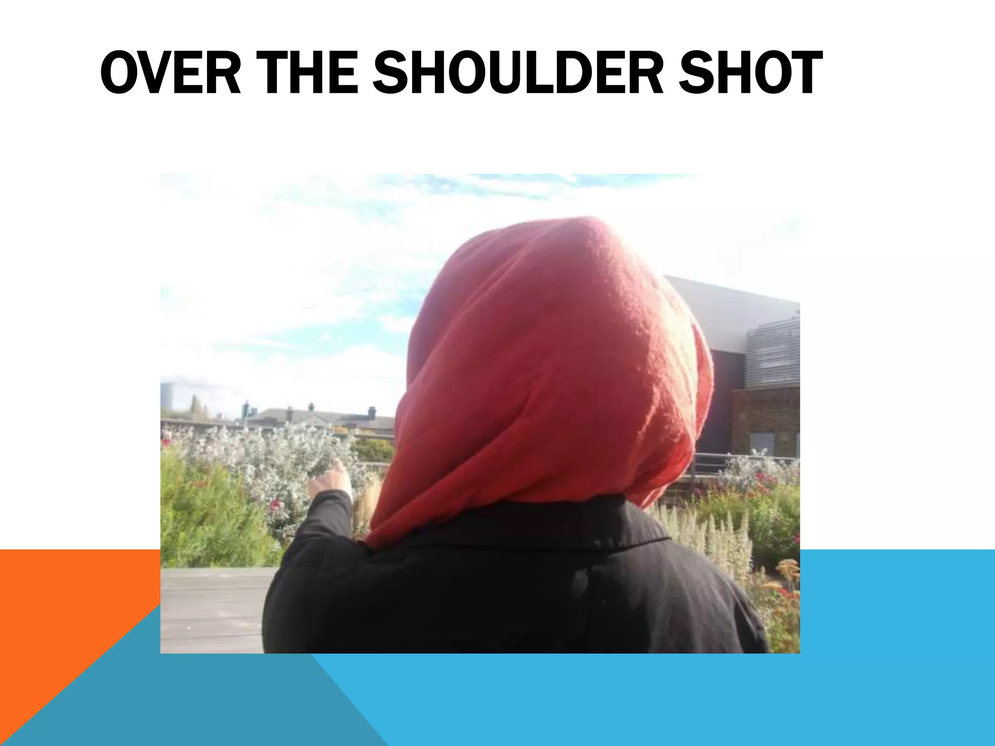 Camera shots and angles used in our film | PPTX