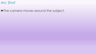 Camera shots, angles and movement | PPT