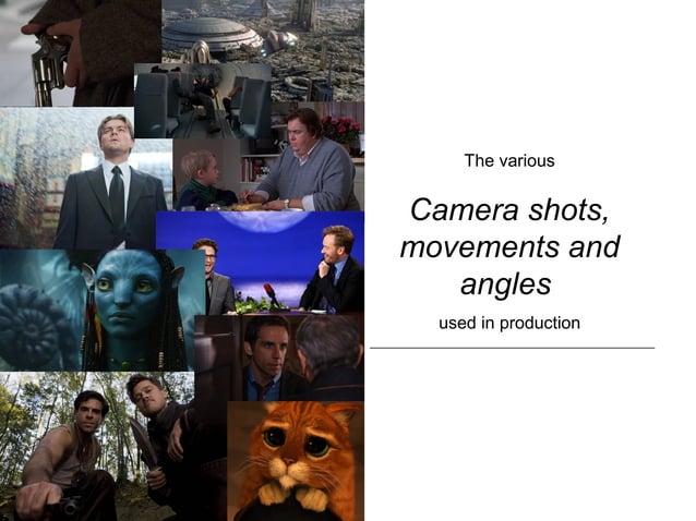 Camera shots, angles and movements | PPT