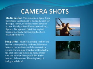 Camera shots, angles and movements | PPTX | Photography | Arts and Crafts