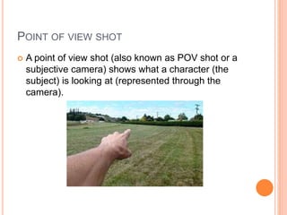 Camera:shots, angles and techniques | PPTX