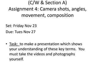 Camera shots, angles, movement, composition continued | PPT