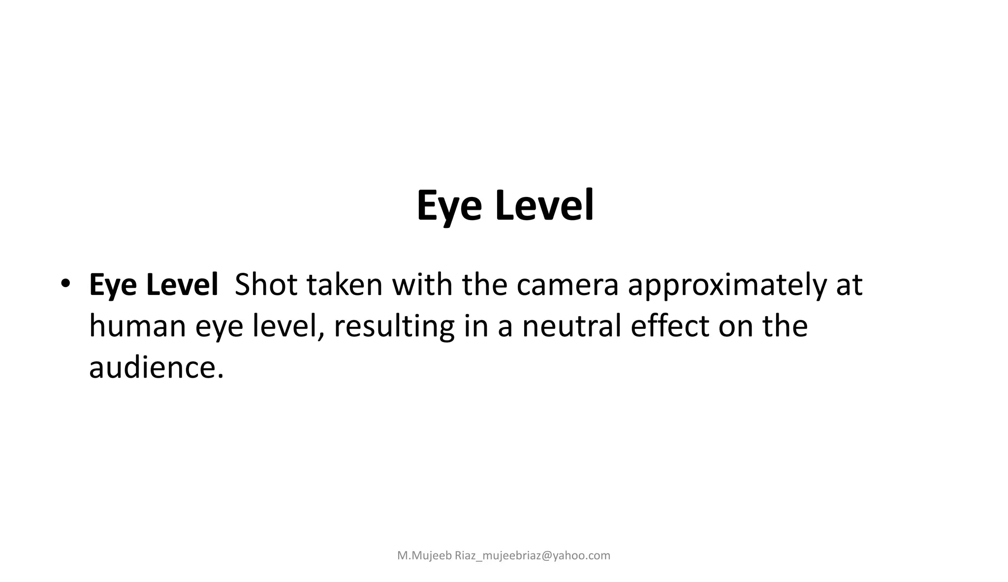 Camera Shots,Angles and Movements_M.Mujeeb Riaz | PDF | Photography ...