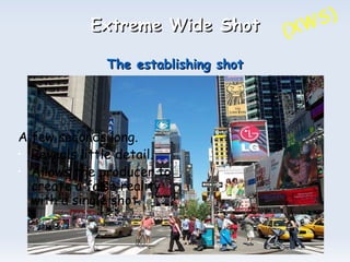 Camera Shot Types 2 | PPT