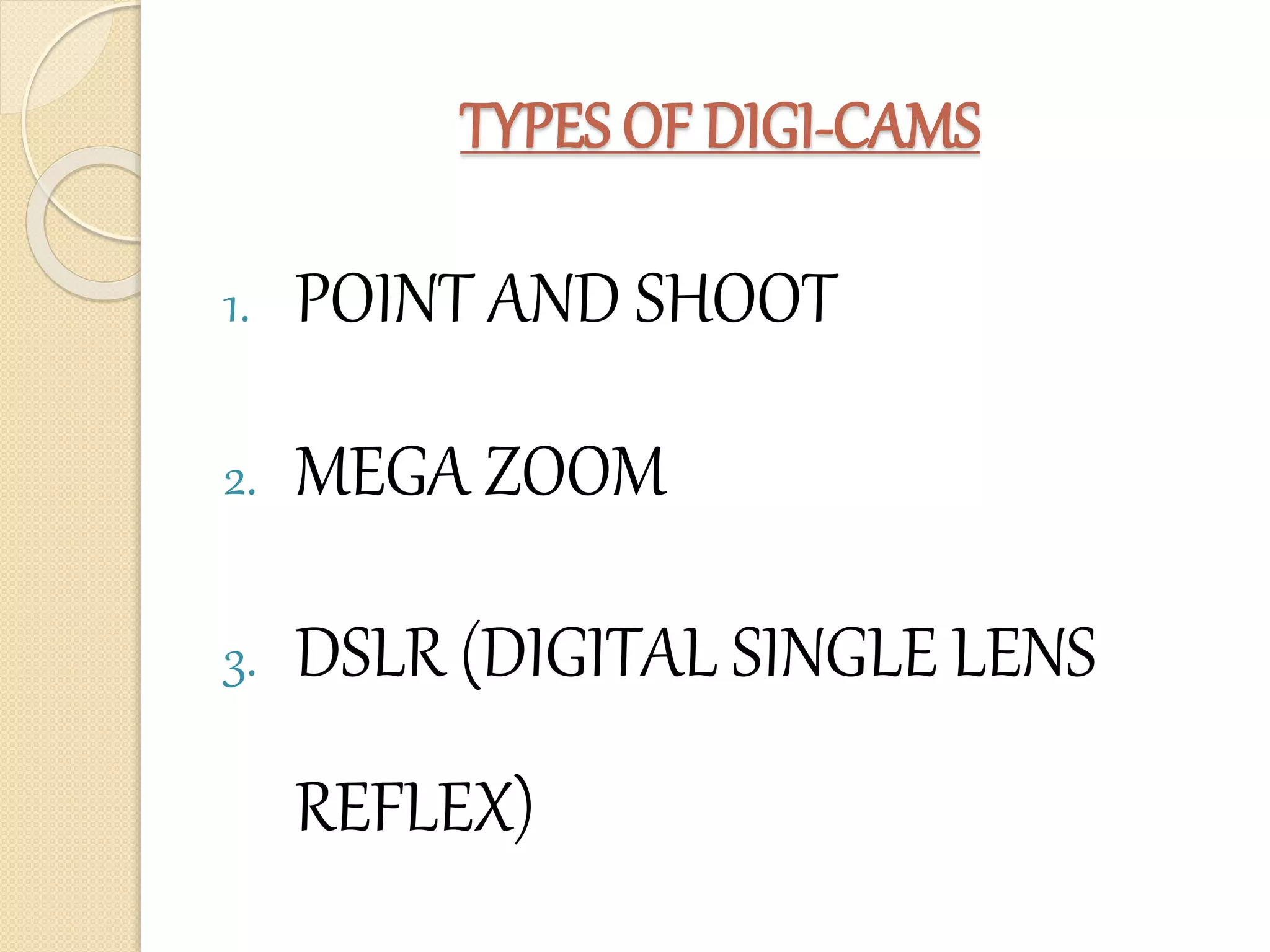 Digital cameras and its types and specifications. | PPTX
