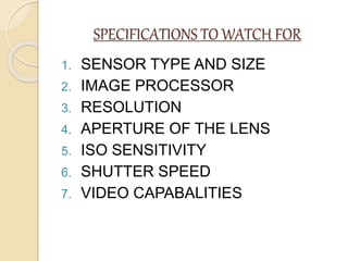 Digital cameras and its types and specifications. | PPTX