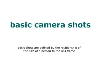 Camera techniques shots and angles | PPTX