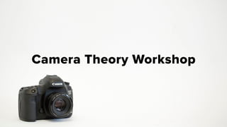 Camera Theory | PDF
