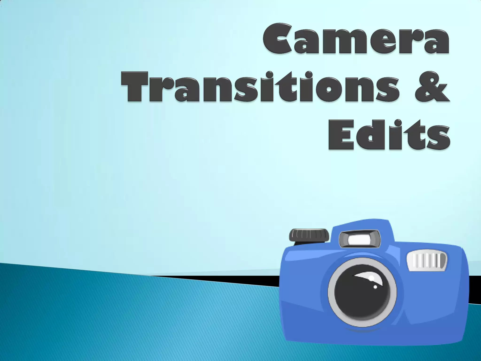Camera Transitions and Edits | PDF