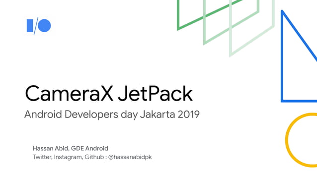 Exploring CameraX from JetPack | PPT