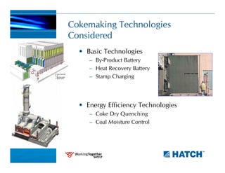 Cokemaking in an Integrated Steel Works - Technology, Location and ...