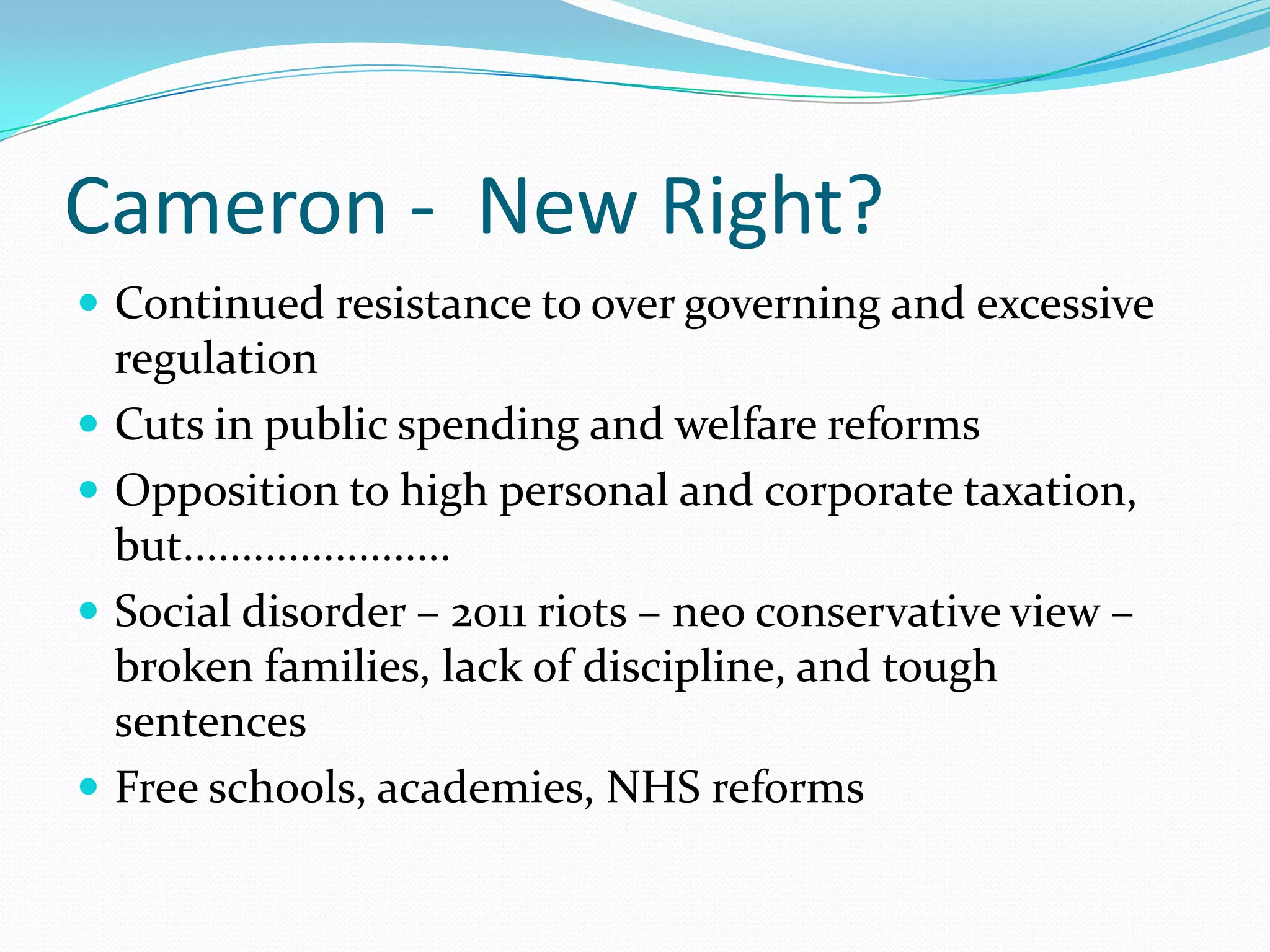 Cameron has abandoned thatcherism’ | PPTX
