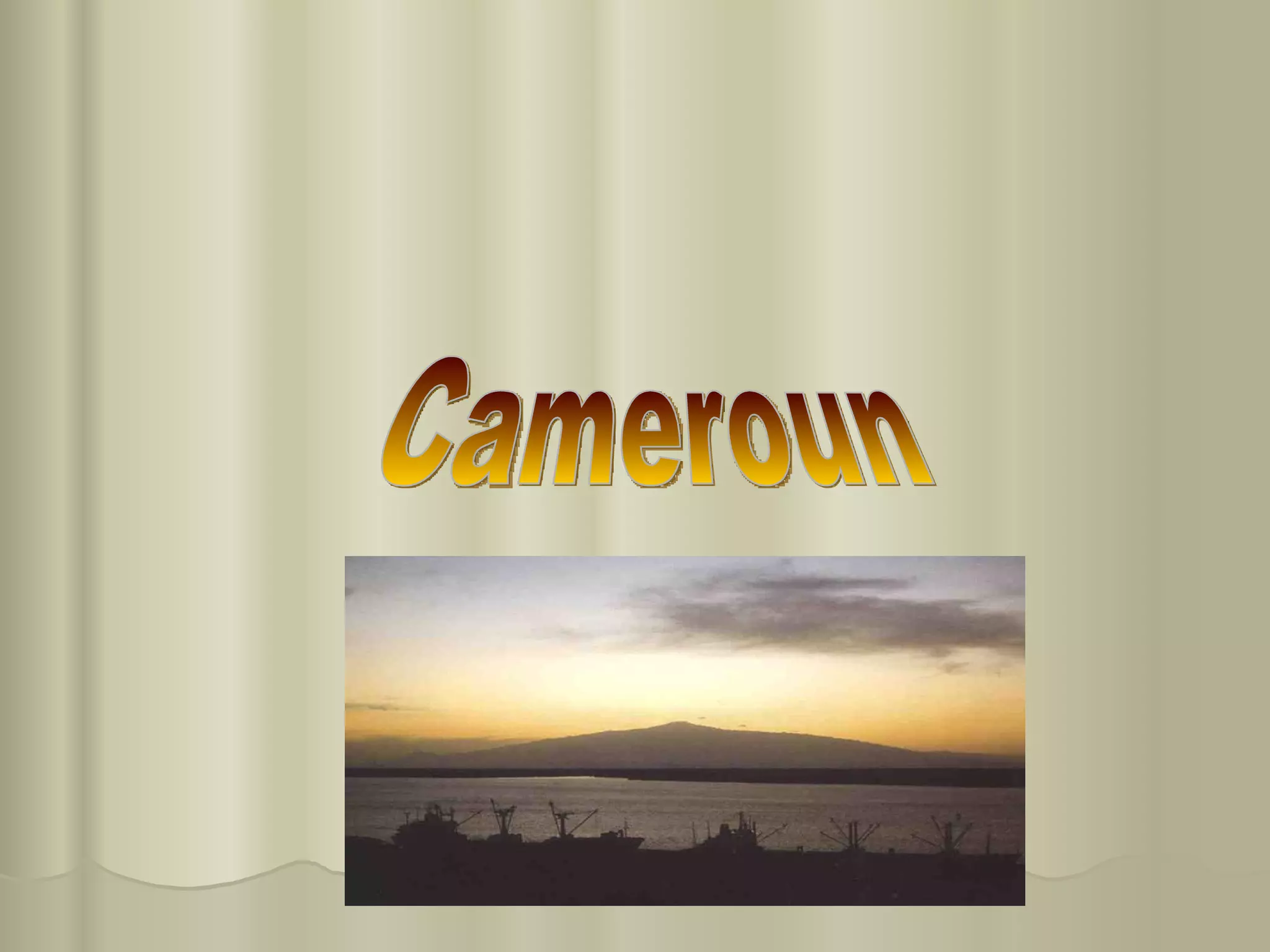 Cameroon Presentation Ed | PPT