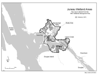 Juneau Wetland Management Plan by Teri Camery and Nicole Jones | PPT