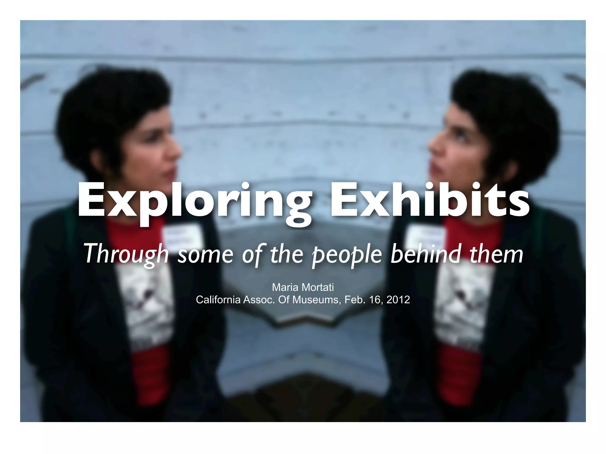 Exploring Exhibits & Exhibit Development | PPT