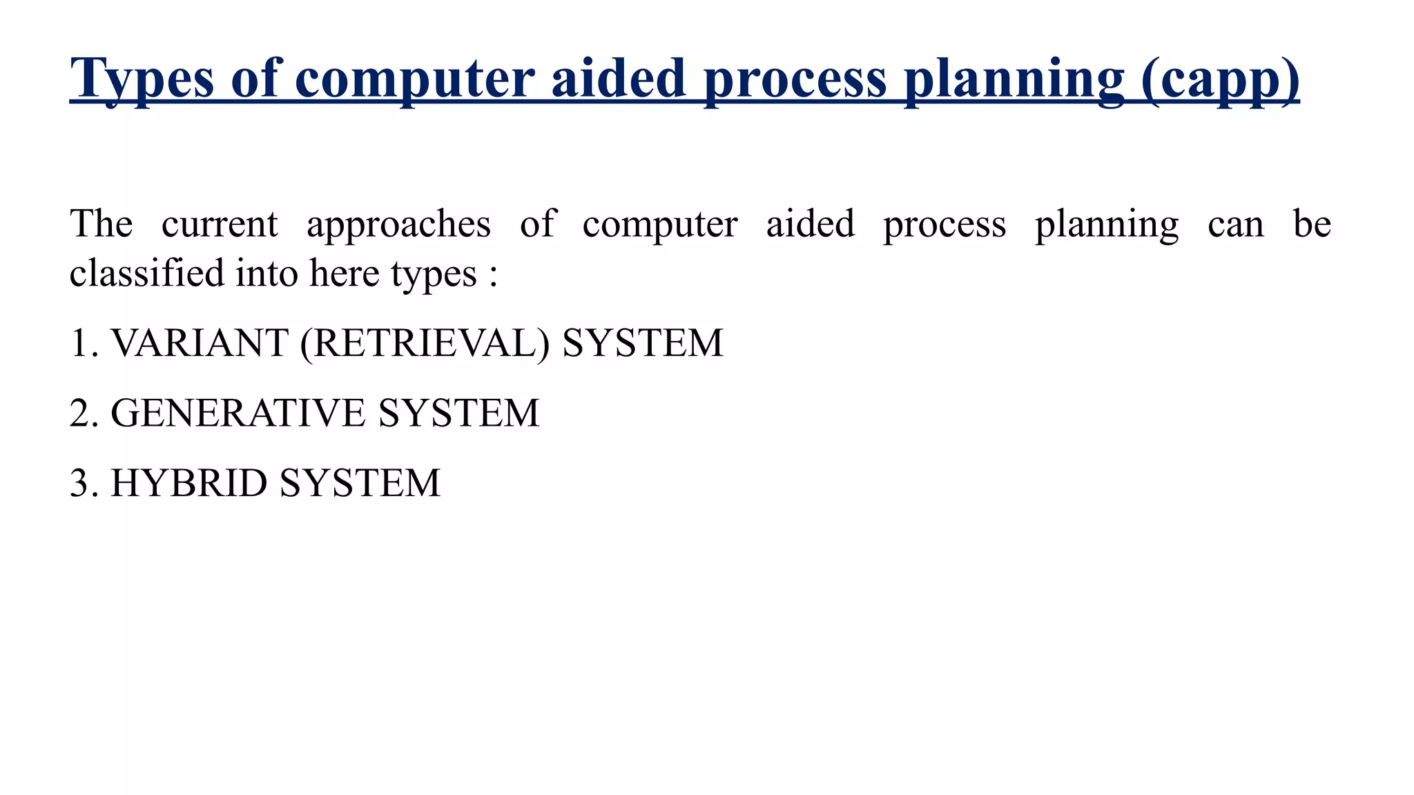 COMPUTER AIDED PROCESS PLANNING (CAPP) | PPTX