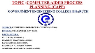 COMPUTER AIDED PROCESS PLANNING (CAPP) | PPTX