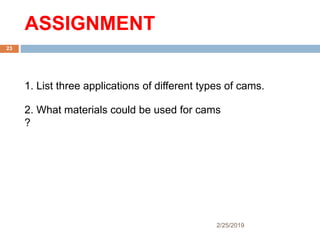 Kinematics of Cams and Follower | PPTX