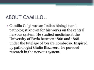 CAMILLO GOLGI.pptx