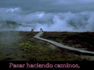 Caminante no-hay_camino[ht] | PPS