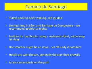 Slideshow Highlights - Walking the Camino de Santiago, Galicia, Spain
