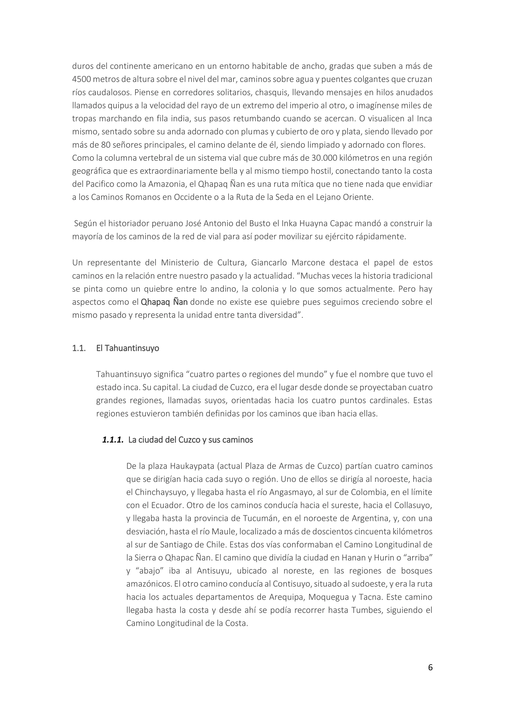 QHAPAQ ÑAN (Caminos Andinos) (Caminos Incas) (Gran Camino Inca) | PDF