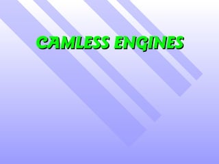 Camless engines | PPT