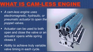 Koenigsegg cam-less engine | PPTX